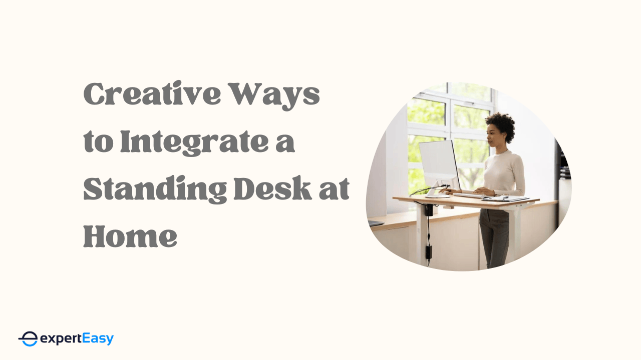 6 Ways to Use a Standing Desk at Home